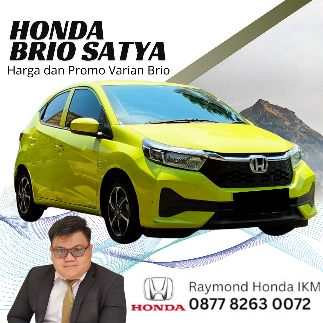 Promo Honda Brio Satya 2025 | PetrusSoeganda.com